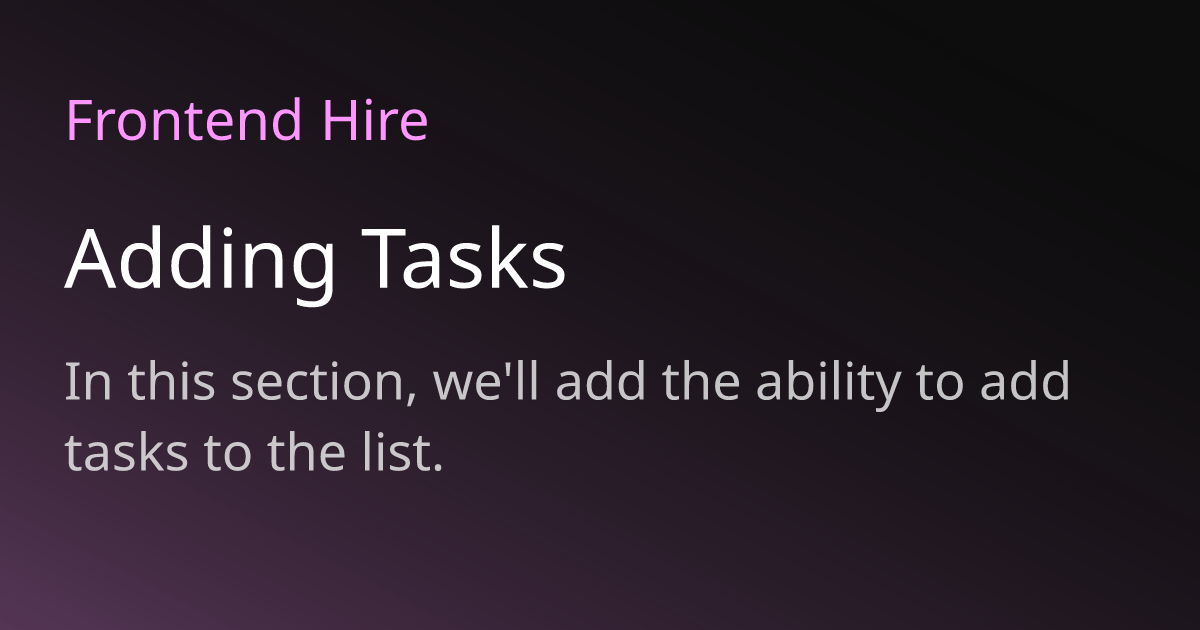 Adding Tasks | Frontend Hire